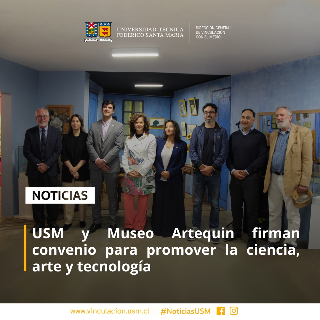 USM y Museo Artequin firman convenio para promover la ciencia, arte y ...